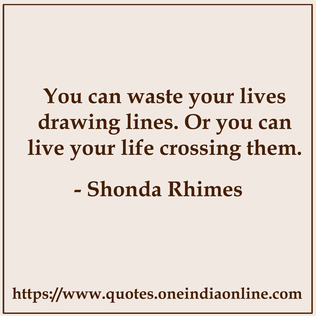 Shonda Rhimes Quotes 6 Inspiring Love Quotes From Shonda Rhimes